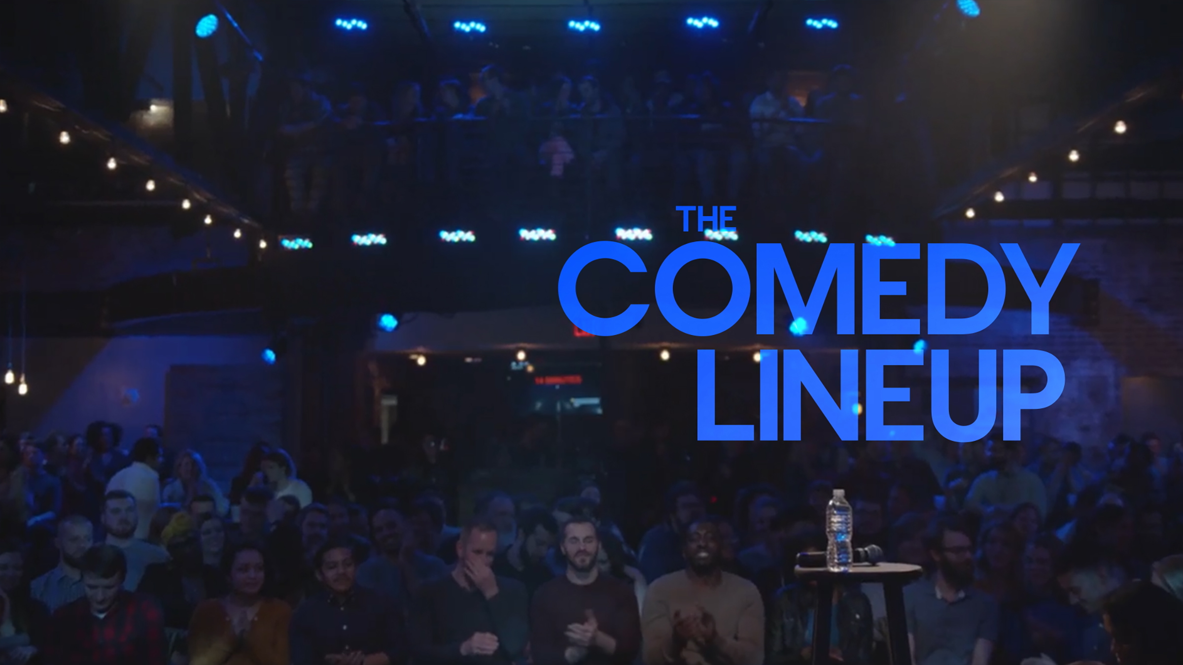 The Comedy Lineup — And / Or
